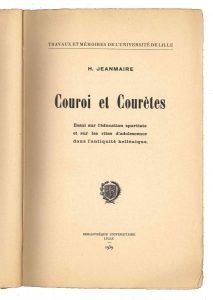 En 1939, publication de « Couroi et Courètes » d’Henri Jeanmaire par la ...